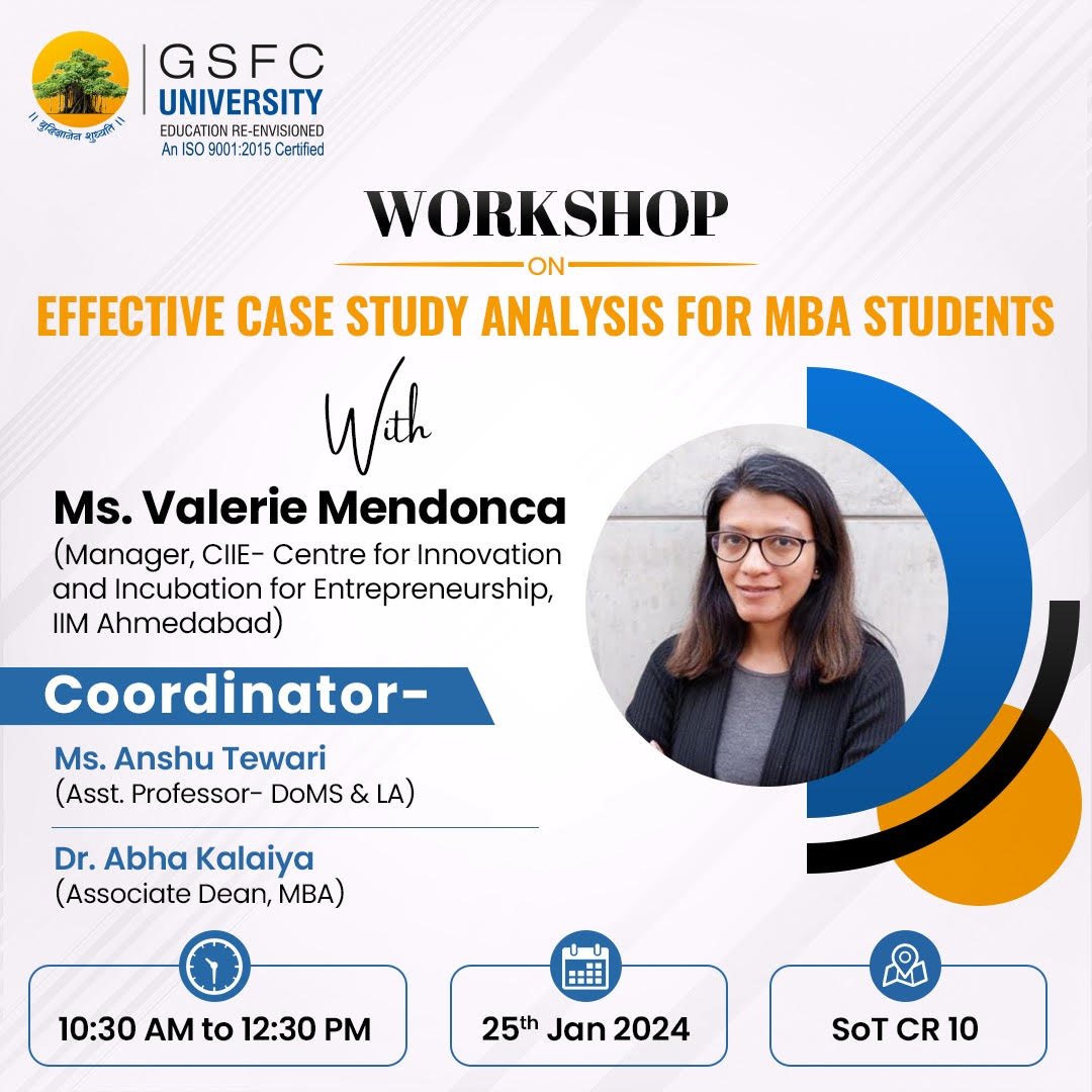 Workshop - Effective Case study analysis | GSFC University, Vadodara